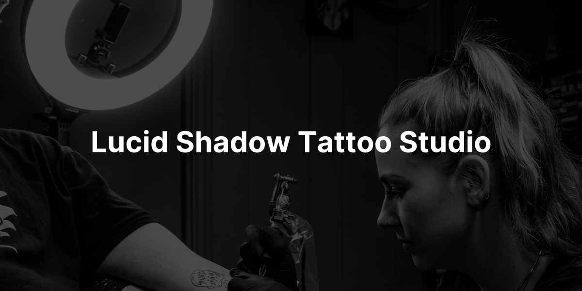 Lucid Shadow Tattoo Studio